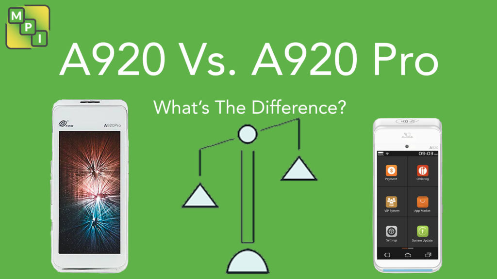 A920 & A920Pro - Mercantile Processing Inc.
